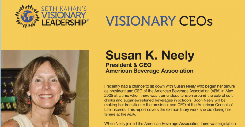 Visionary: Susan Neely - Seth Kahan’s Visionary Leadership